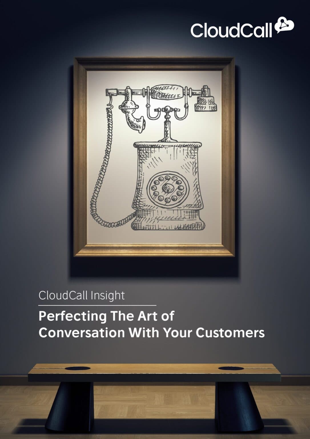 Perfecting the Art of Conversation with Your Customers | CloudCall